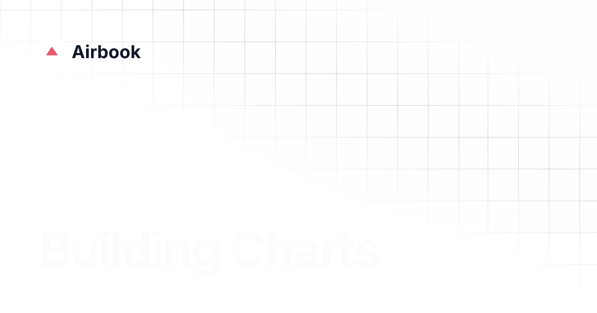 Building Charts | Airbook Building Charts | Airbook